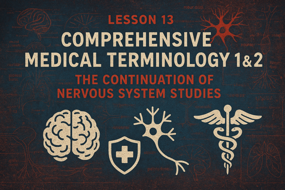 Online Course: Comprehensive Medical Terminology 1 & 2